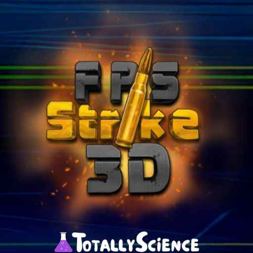 FPS Strike Unblocked - Play on Totally Science